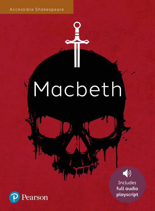 Macbeth: Accessible Shakespeare